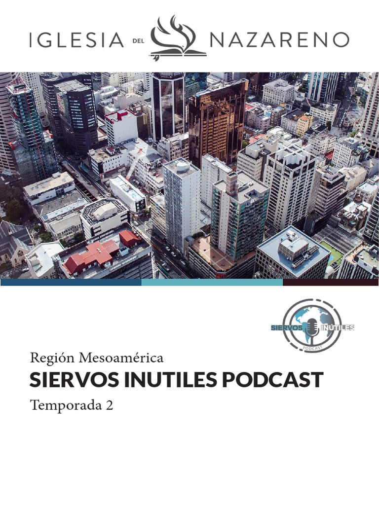 Siervos Inutiles Podcast | PDF | Tim Keller (Pastor) | Oración
