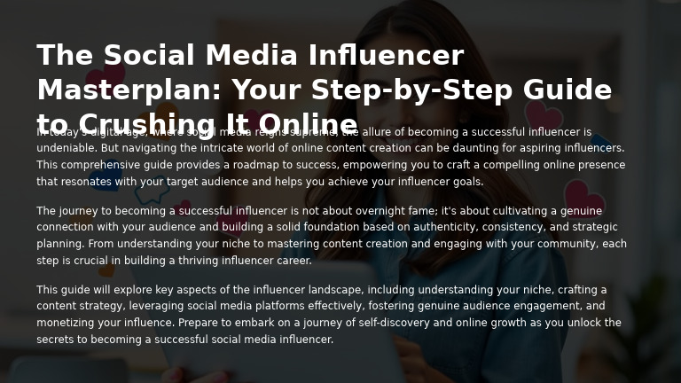 The Social Media Influencer Masterplan Your Step-by-Step Guide To ...
