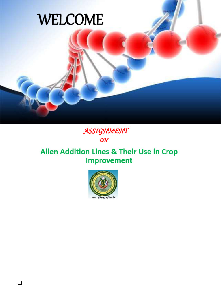 Alien Addition Lines in Crop Hybridization | PDF | Hybrid (Biology ...