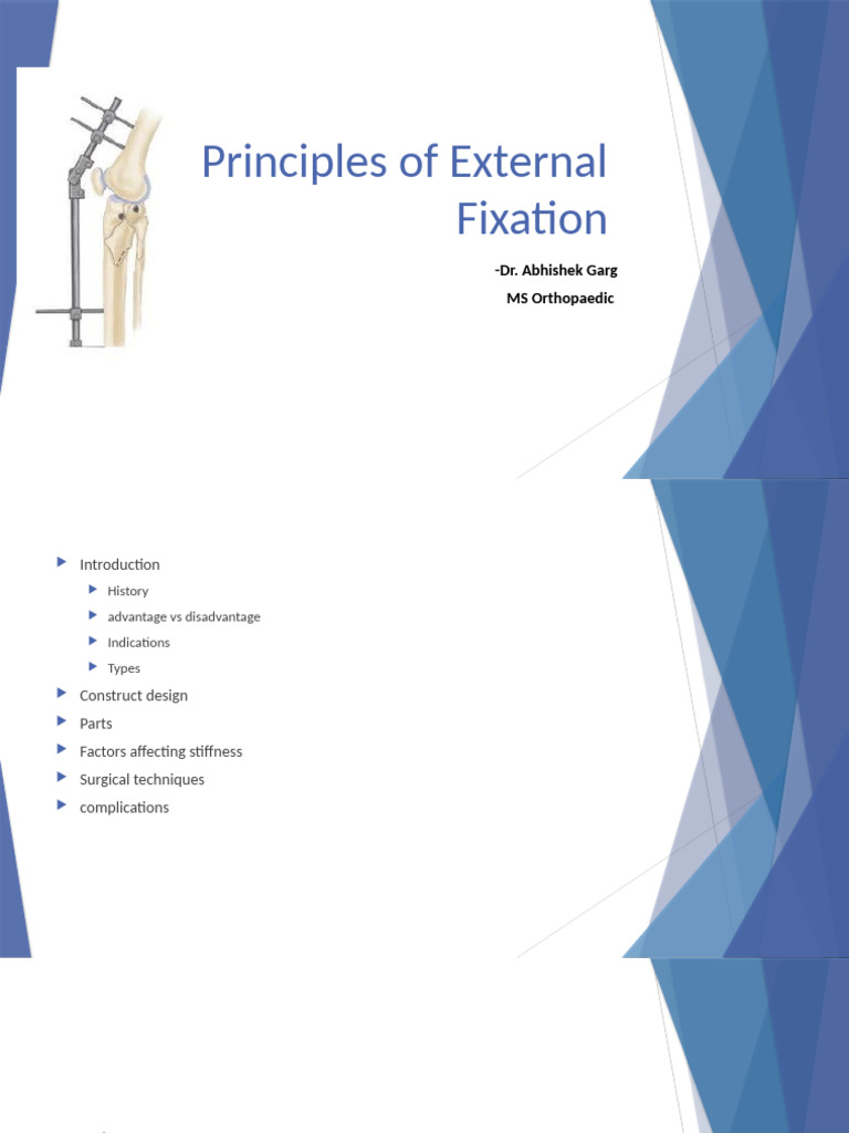 Principles of External Fixation | PDF | Fixation (Histology) | Surgery