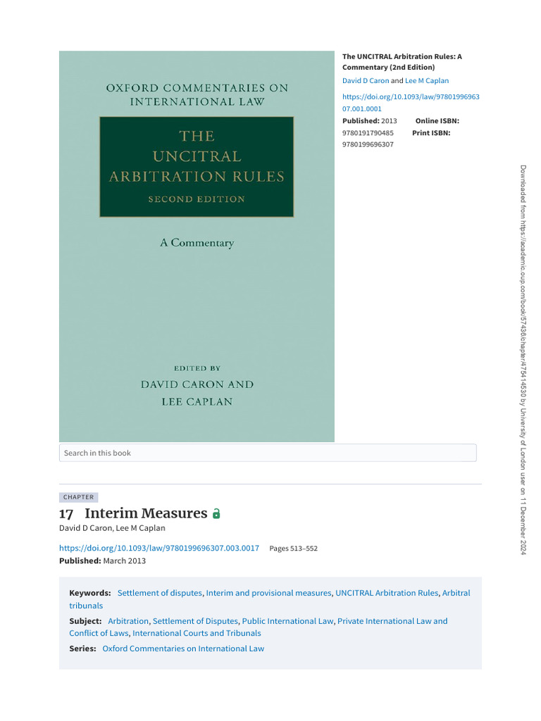 Caron, David D, and Lee M Caplan, Capítulo 17 'Interim Measures', The UNCITRAL Arbitration Rules ...