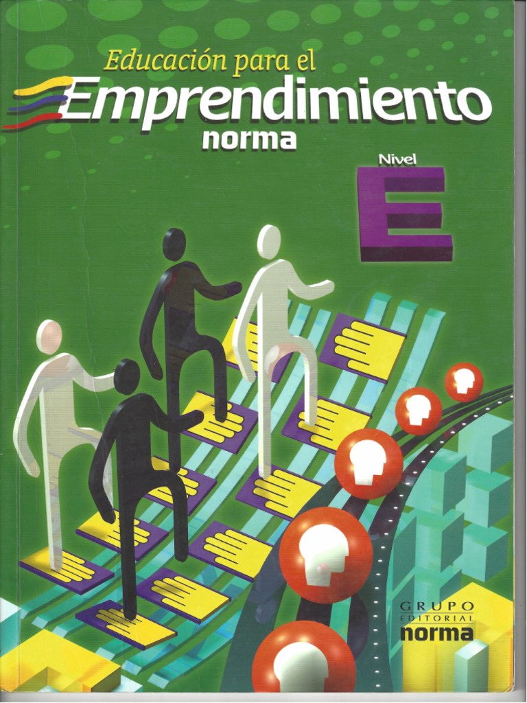 Educación para El Emprendimiento Norma Nivel E | PDF