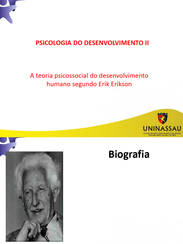 AULA6.2 - A Teoria Psicossocial Do Desenvolvimento Humano Segundo Erik Erikson | PDF ...