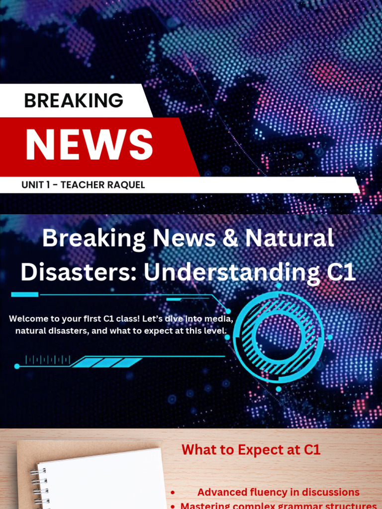 Compact Advanced - Unit 1 - Breaking News | PDF