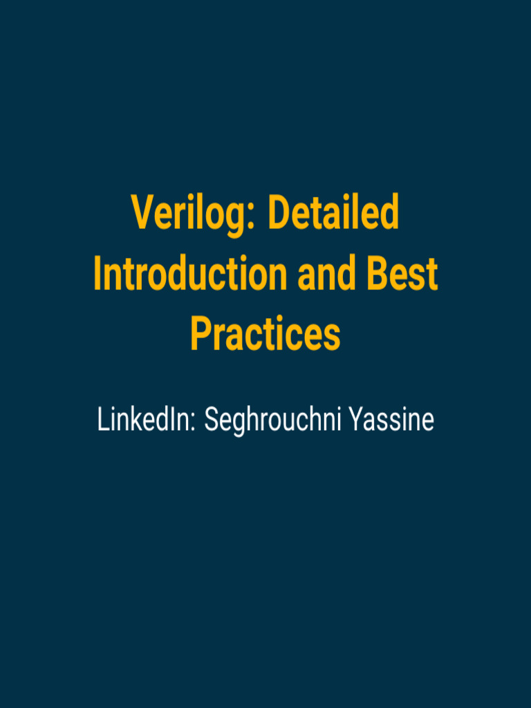 Verilog Detailed Introduction and Best Practices | PDF | Hardware ... Verilog Detailed Introduction and Best Practices | PDF | Hardware ...