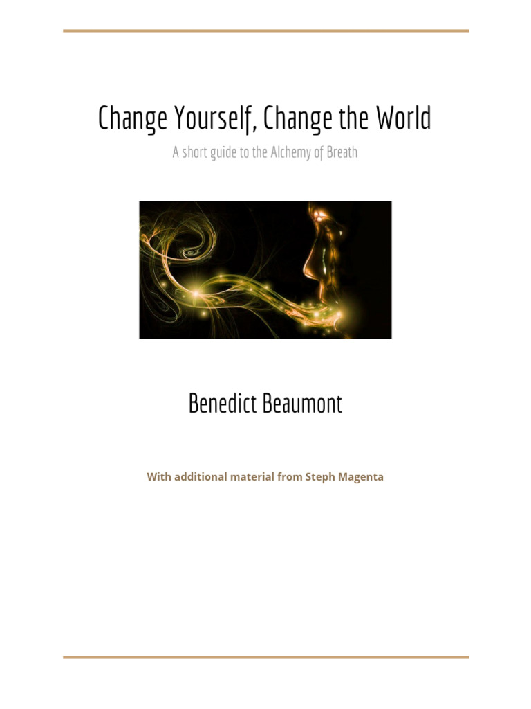 Change Yourself, Change The World | PDF | Breathing | Asthma
