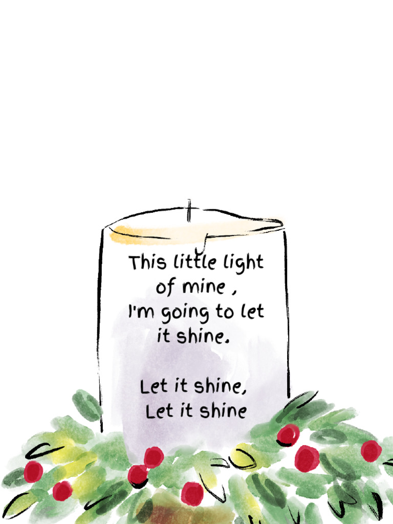 This Little Light of Mine, I'm Going To Let It Shine. Let It Shine, Let ...