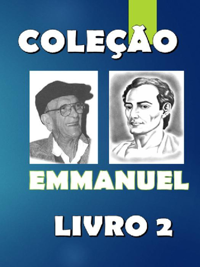 Colecao Emmanuel 2 Chico Xavier | PDF | Espiritismo | Jesus