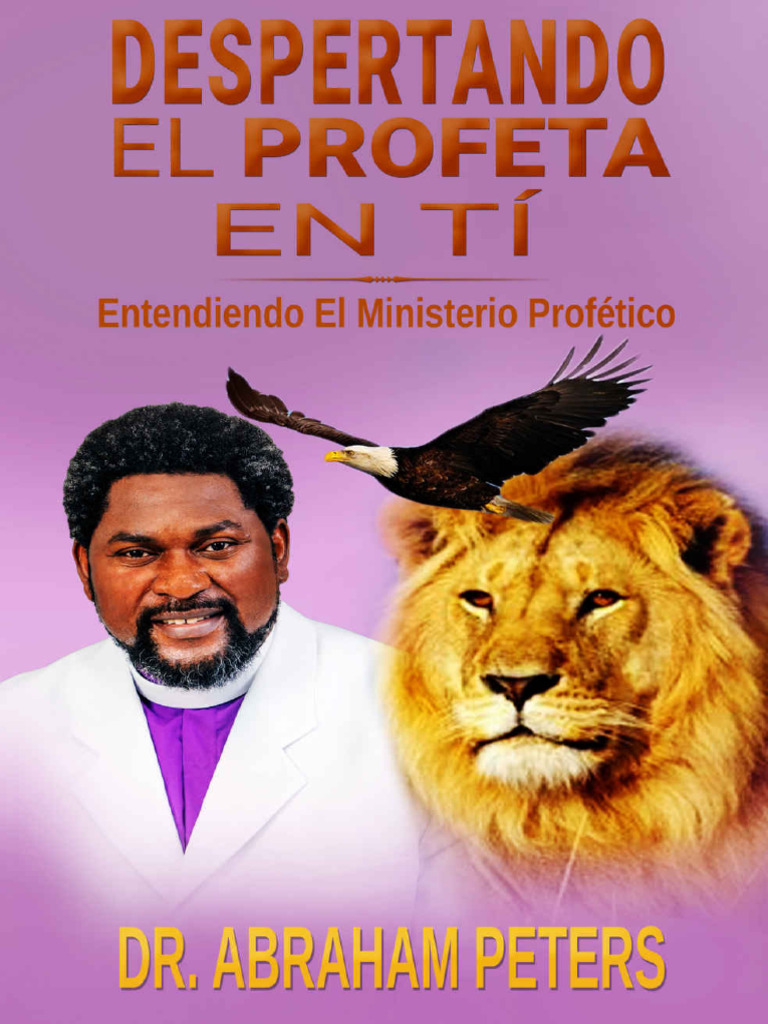 Abraham Peters Despertando El Profeta en Ti Entendiendo El Ministerio ...