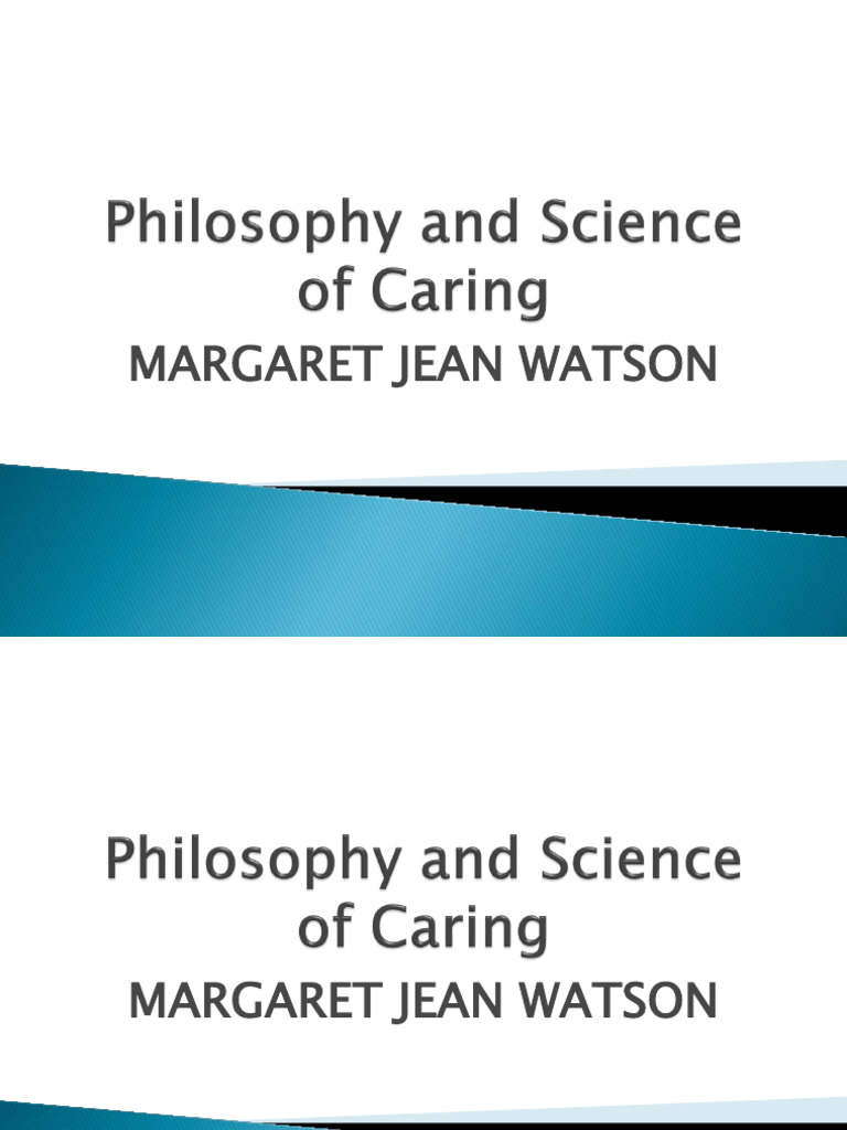 7-PHILOSOPHY & SCIENCE OF CARING-JEAN WATSON | PDF
