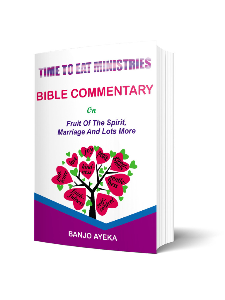 Bible Commentary | PDF | Fruit Of The Holy Spirit | Love