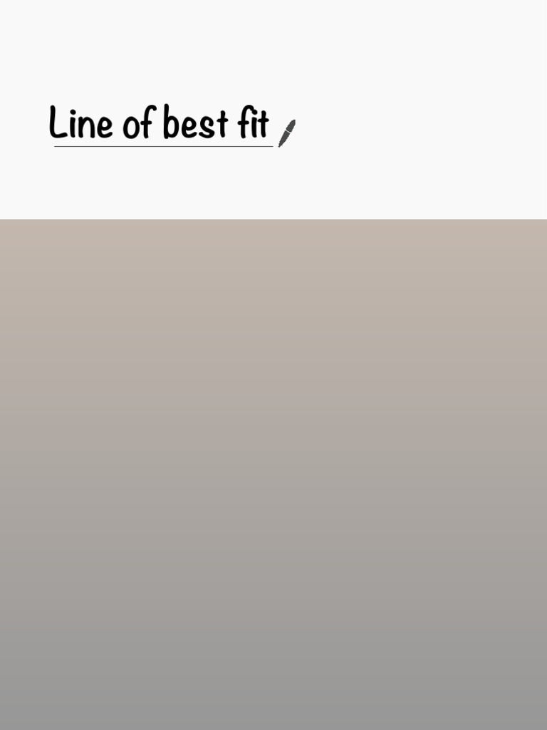 Line of Best Fit | PDF