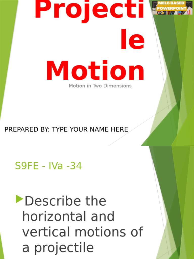 G9 Science Q4 - Week 1 Projectile Motion | PDF | Projectiles | Physical ...