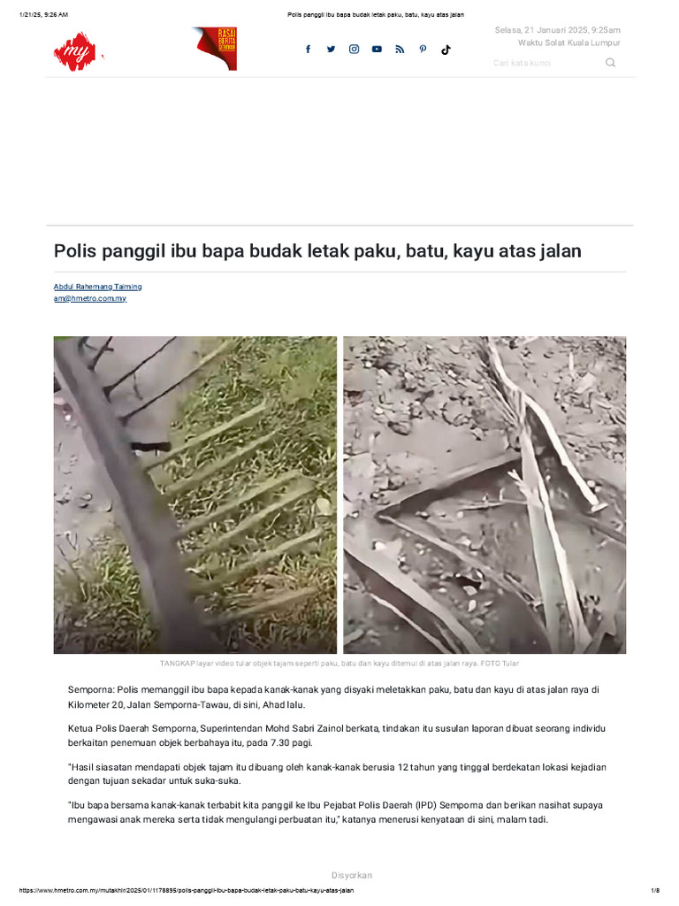 Polis Panggil Ibu Bapa Budak Letak Paku, Batu, Kayu Atas Jalan | PDF