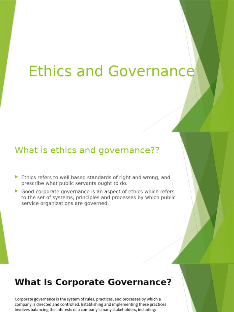 Ethics and Governance Overview | PDF | Corporate Governance | Governance