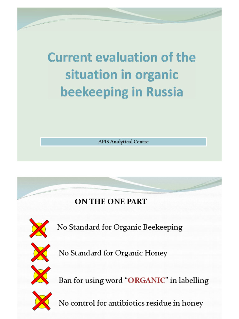 ORGANIC BEEKEEPING IN RUSSIA - Apis Analytical Centre | PDF