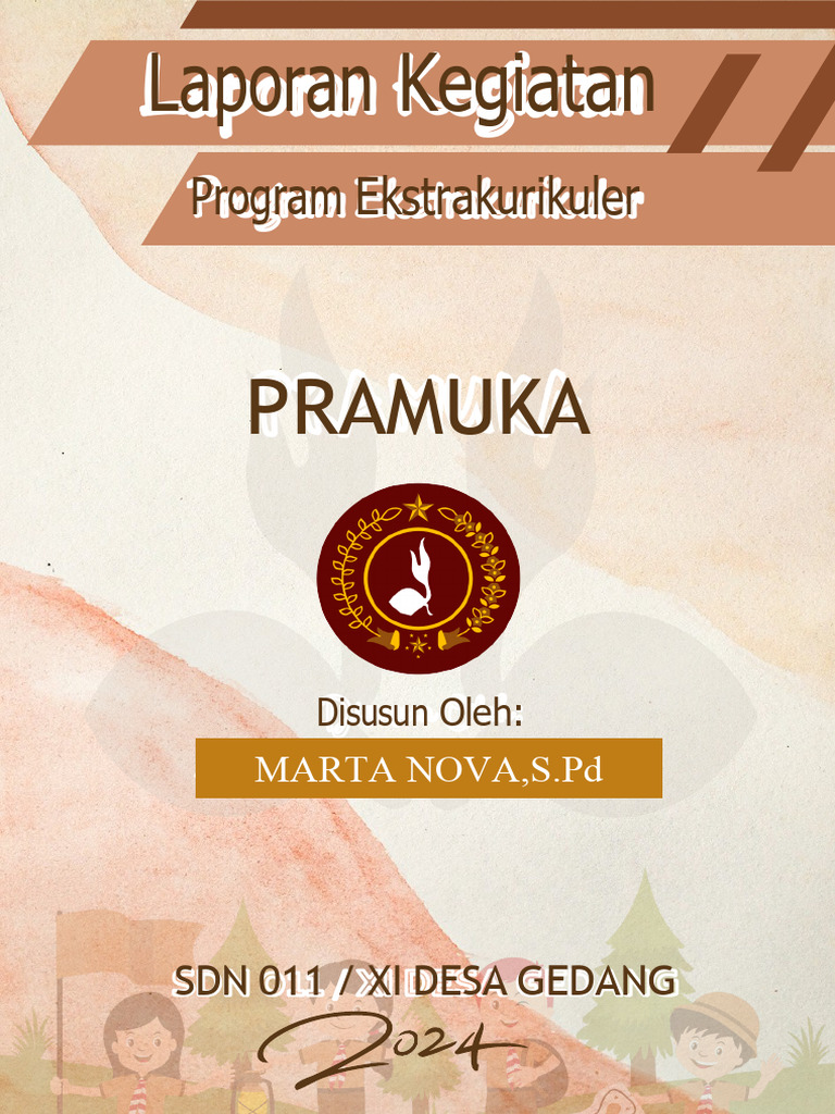 LAPORAN EKSTRAKURIKULER PRAMUKA MARTA NOVA OK | PDF
