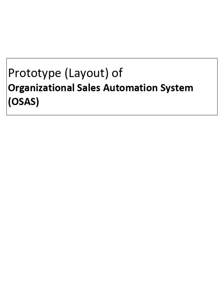 Prototype (Layout) of Organization Sales Automation System (OSA) - V2 ...