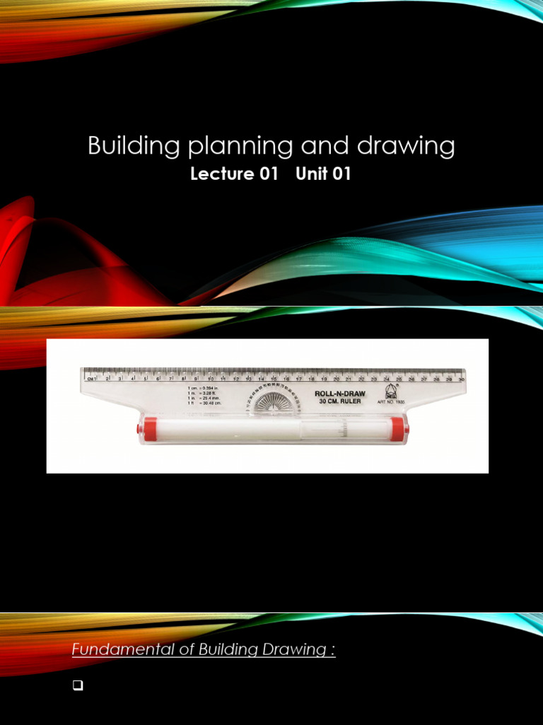 Lecture 01 Unit 01 (Buildind Dwg) | PDF