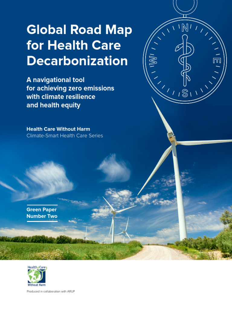 HCWH Road Map For Health Care Decarbonization | PDF | Climate Change Mitigation | Infrastructure