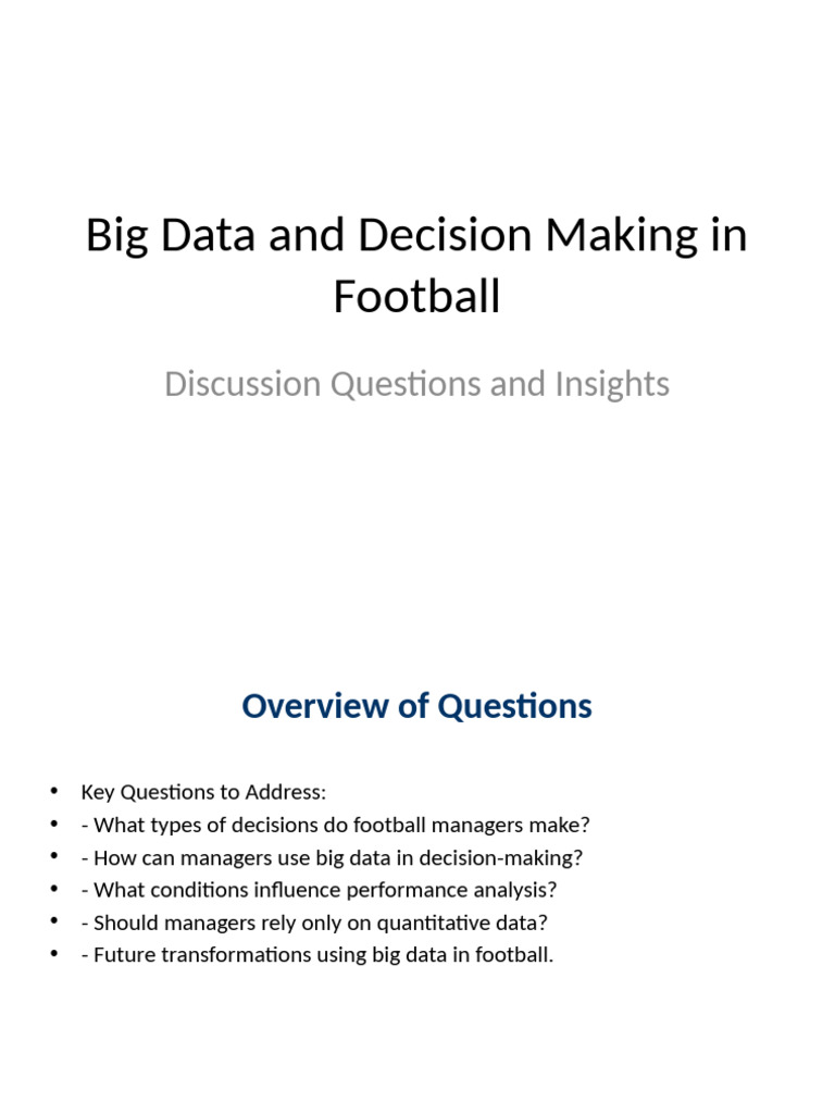 Big Data Football Decision Making | PDF | Analytics | Big Data