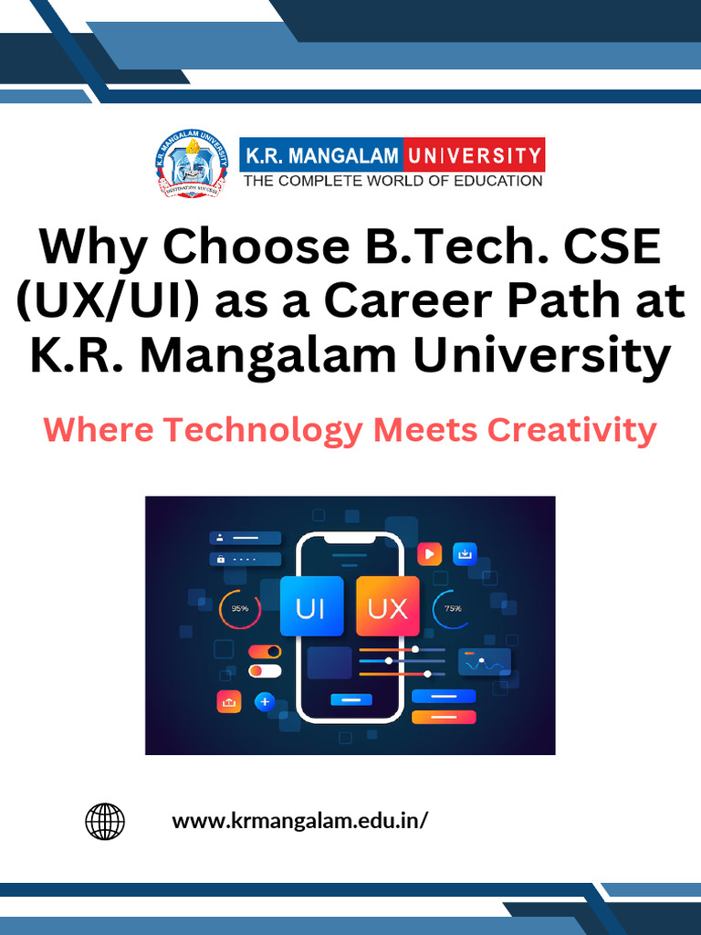 Why Choose B.tech. CSE (UXUI) As A Career Path at K.R. Mangalam ...