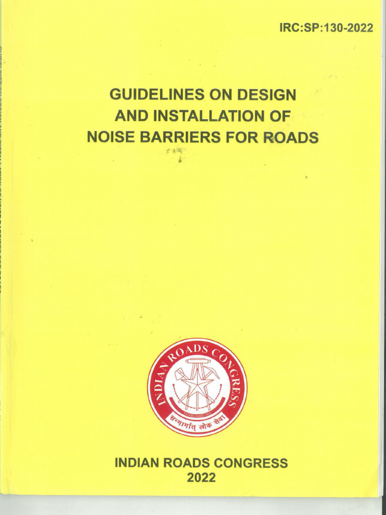 IRC SP 130 2022 Design and Installation of Noise Barriers For Roads | PDF
