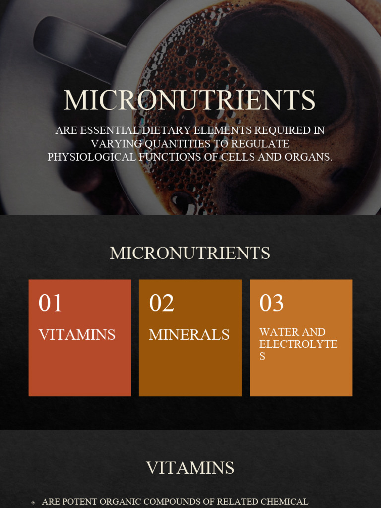 Essential Micronutrients Guide | PDF | Vitamin | Vitamin A
