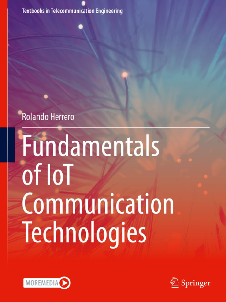 Rolando Herrero - Fundamentals of IoT Communication Technologies ...