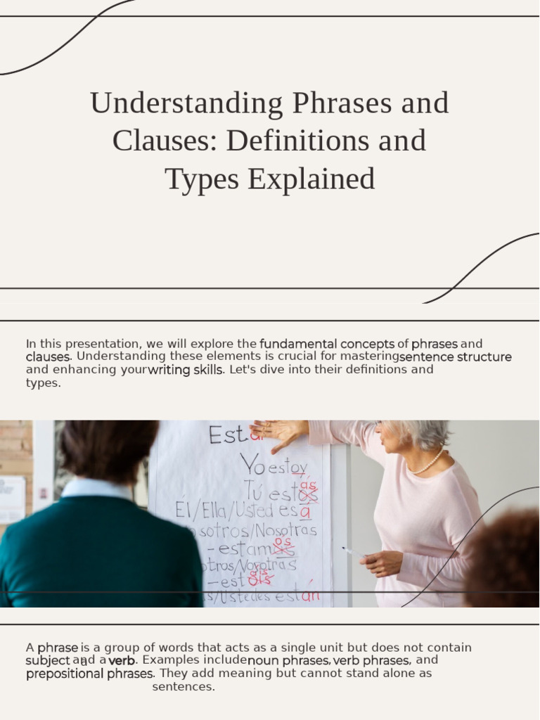 Slidesgo Understanding Phrases and Clauses Definitions and Types Explained 20250112074640zFkr | PDF