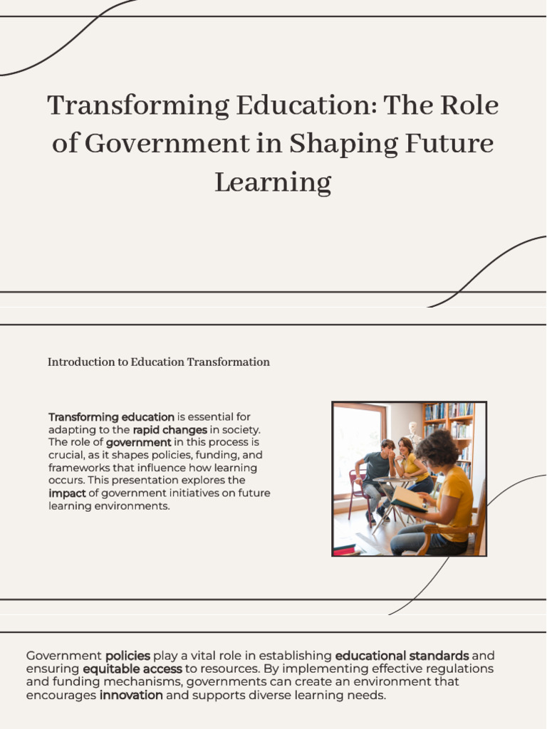 Slidesgo Transforming Education The Role of Government in Shaping ...