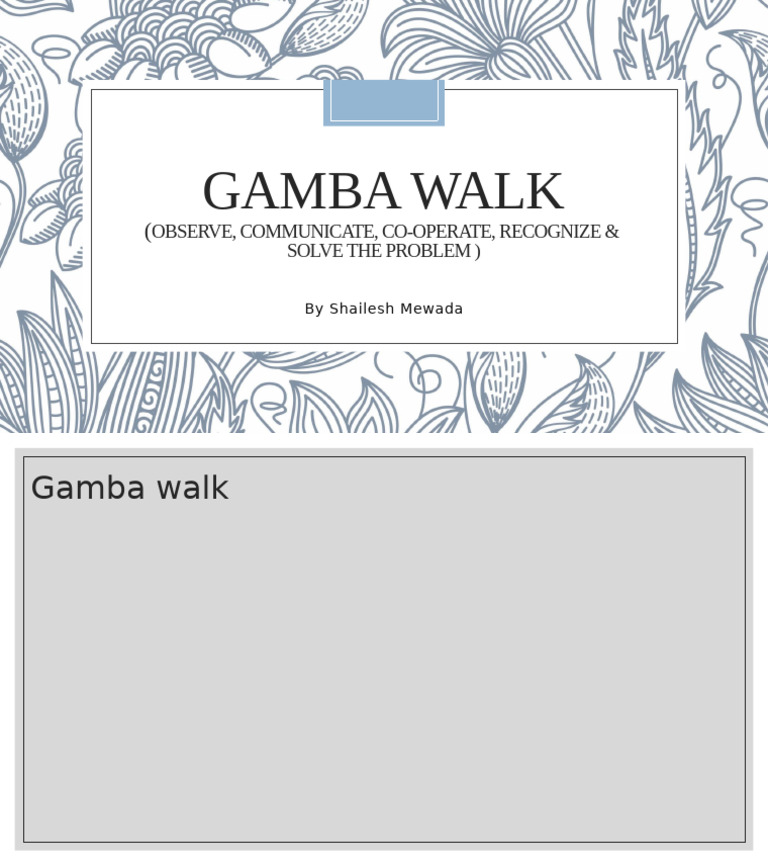 Gamba Walk | PDF