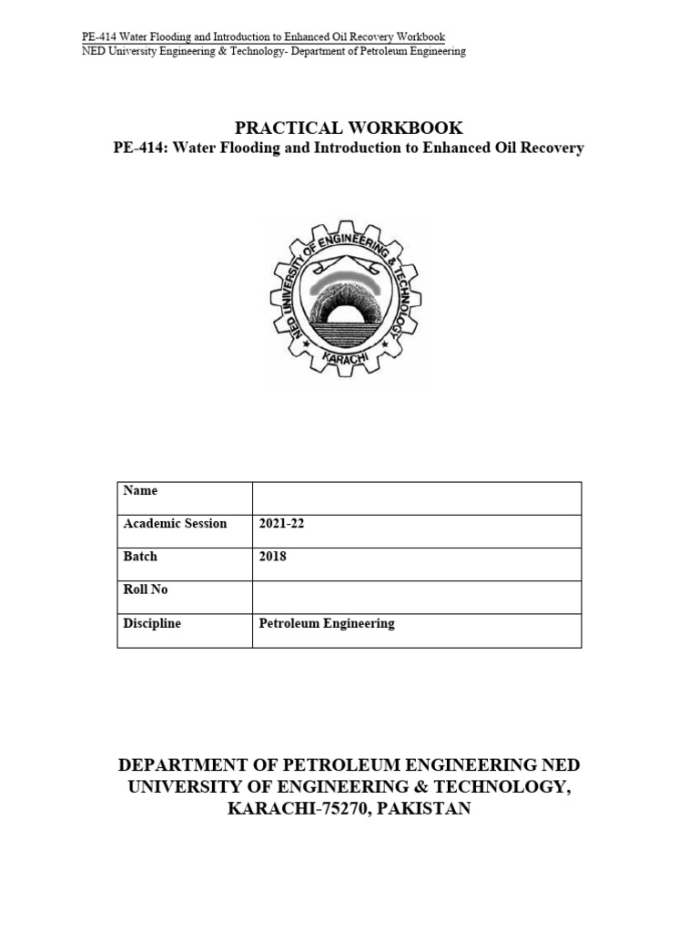 PE-414 Water Flooding and Introduction to Enhanced Oil Recovery ...