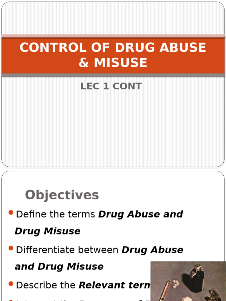 Control of Drug Abuse and Misuse Lec 1 (In Continue) | PDF | Substance ...