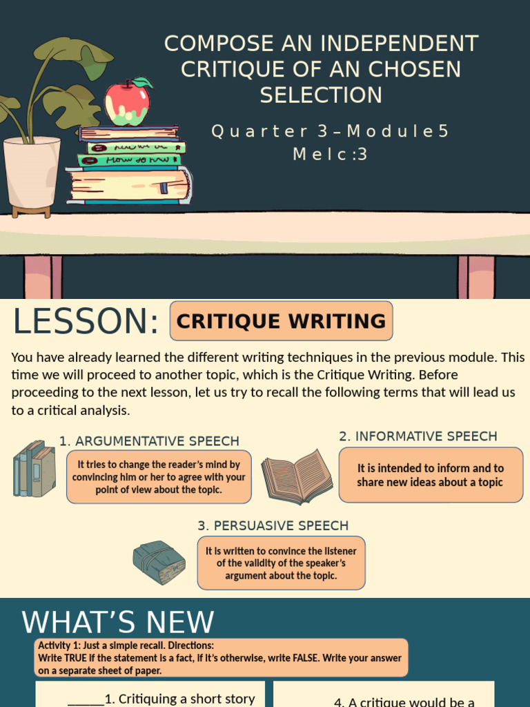 Quarter 3 - Module 5 Compose An Independent Critique of An Chosen ...