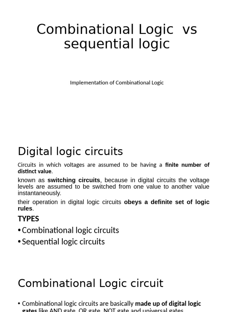 Lec 17 Cobination Logic Vs Sequential Logic 22mte | PDF | Logic Gate | Electronics
