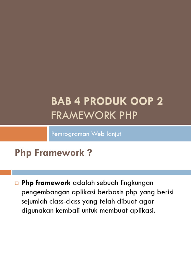 Bab 4 Produck OOP 2 (Framework) | PDF