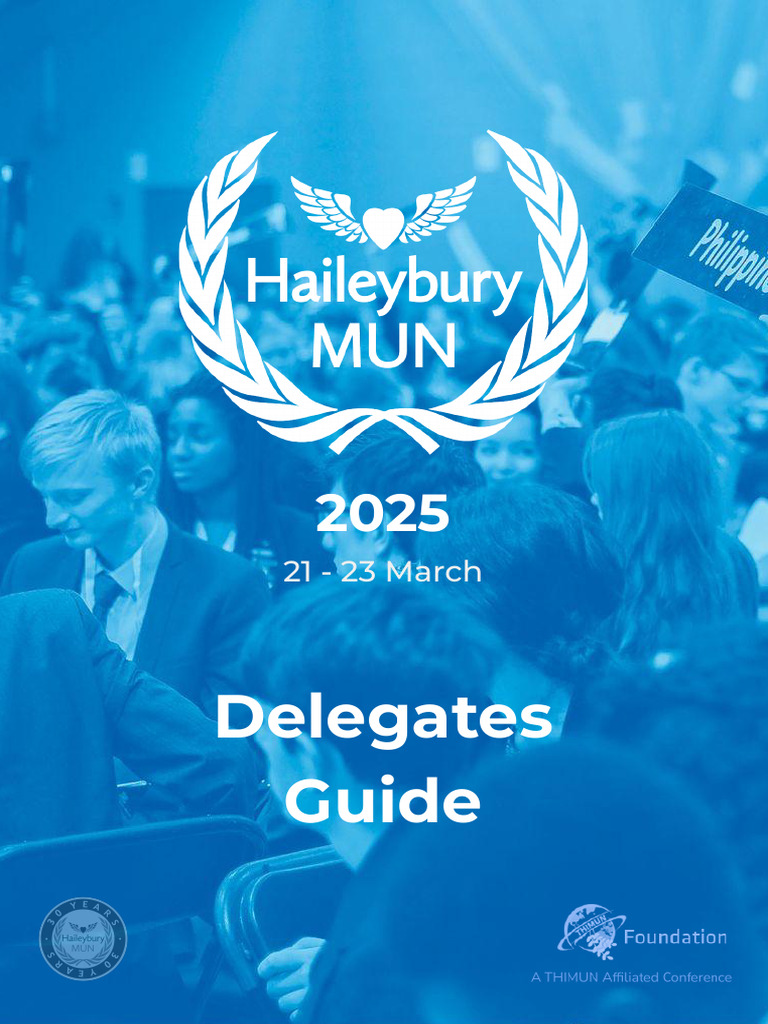 Haileybury MUN 2025 Delegate Guide | PDF | United Nations General ...