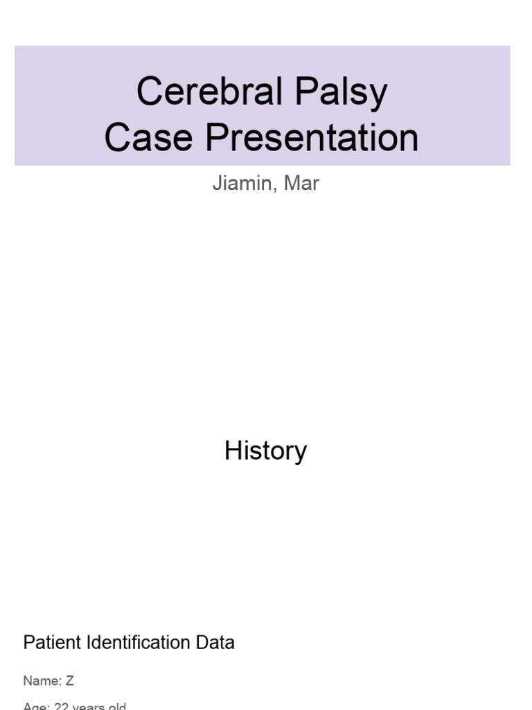 Cerebral Palsy Case Presentation | PDF | Pneumonia | Cerebral Palsy