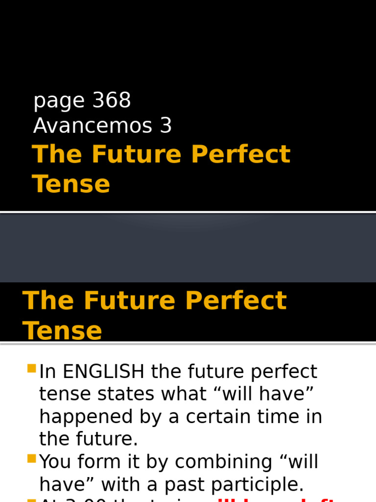 P368-The Future Perfect Tense | PDF