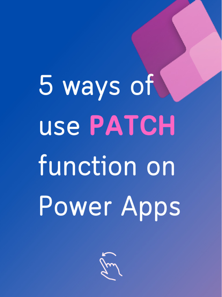 Power Apps PATCH Function Guide | PDF | Computer Engineering | Software