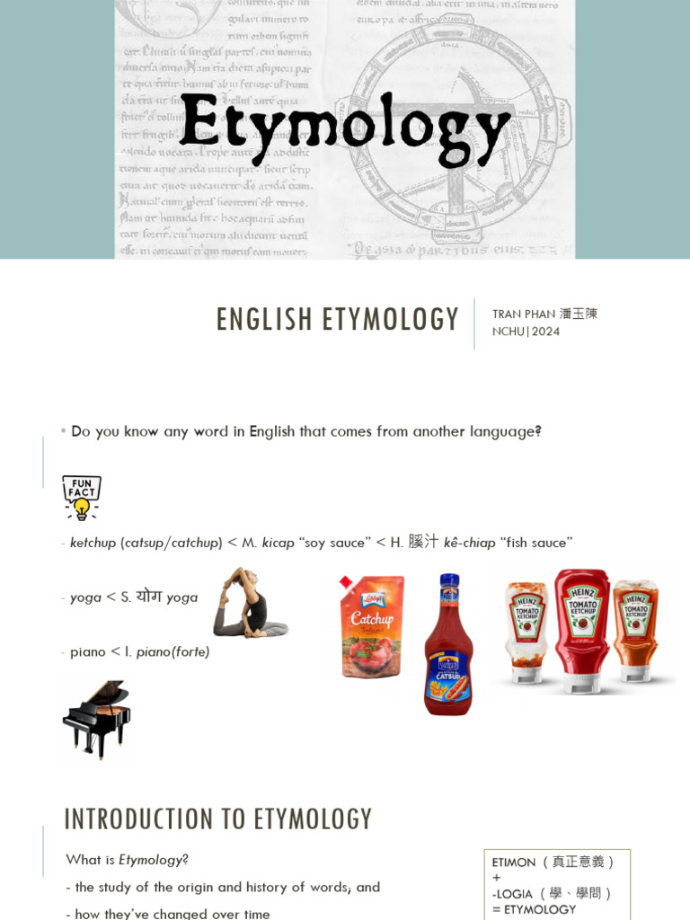 English Etymology: Origins and Influences | PDF | Ketchup | Condiments