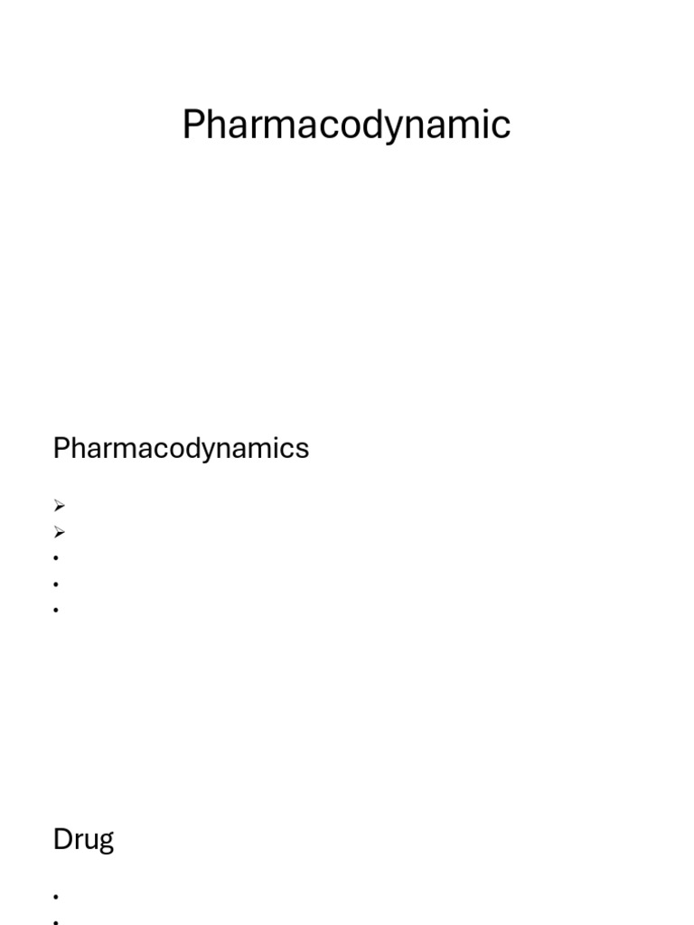 pharmacodynamic | PDF | Receptor Antagonist | Receptor (Biochemistry)