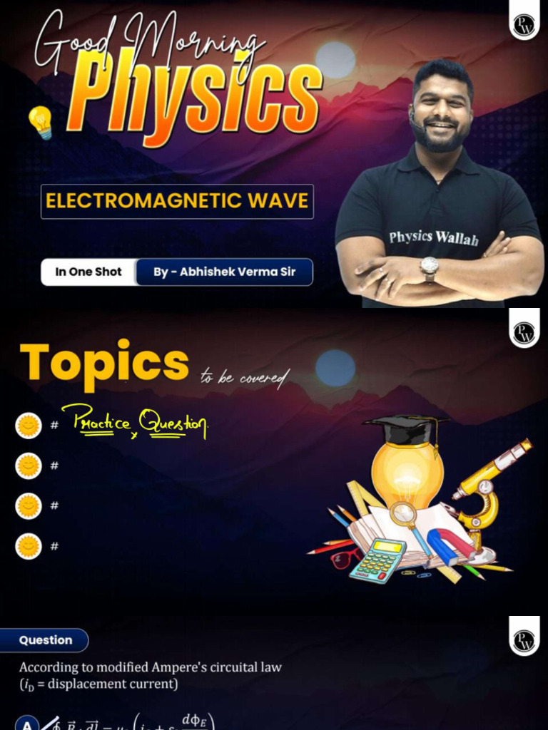 Electromagnetic Waves Class Notes Good Morning Physics Series | PDF