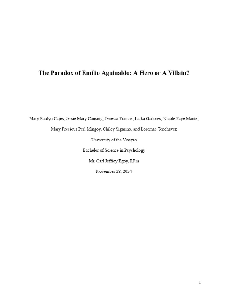 The Paradox of Emilio Aguinaldo - A Hero or A Villain | PDF | Philippines