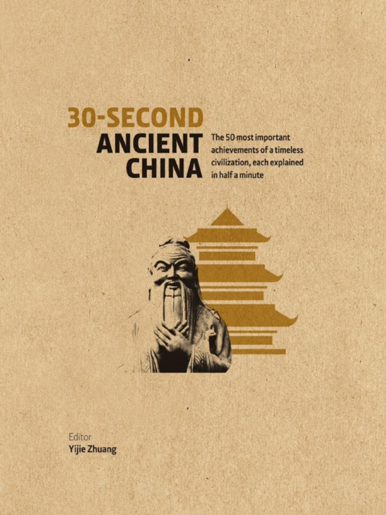 30-Second Ancient China ( PDFDrive ) | PDF 30-Second Ancient China ( PDFDrive ) | PDF
