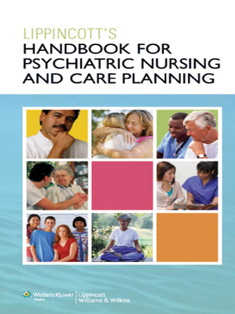 Lippincotts Handbook For Psychiatric Nursing and Care Planning | PDF ...