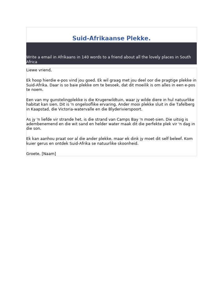 Suid-Afrikaanse Plekke.: Write A Email in Afrikaans in 140 Words To A ...