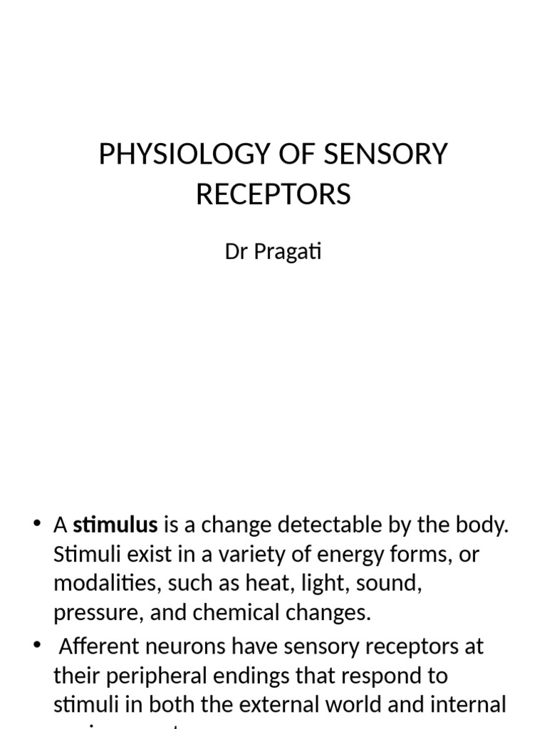 Physiology of Sensory Receptors | PDF | Stimulus (Physiology) | Senses