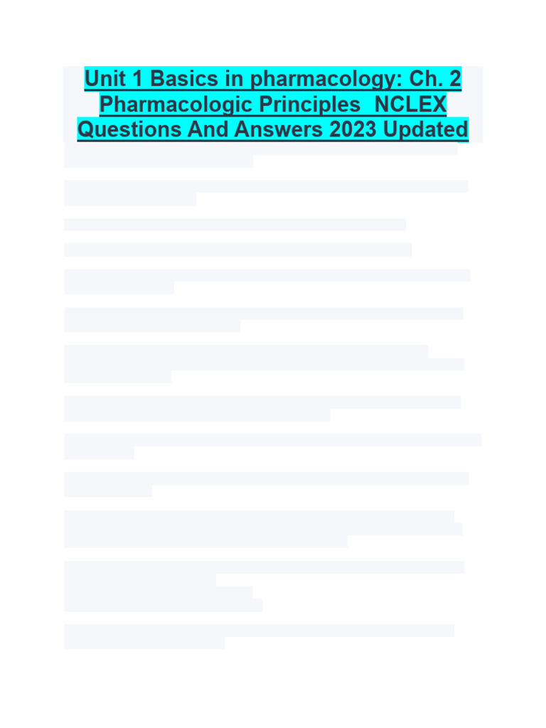 Unit 1 Basics in Pharmacology - Ch. 2 Pharmacologic Principles - NCLEX ...